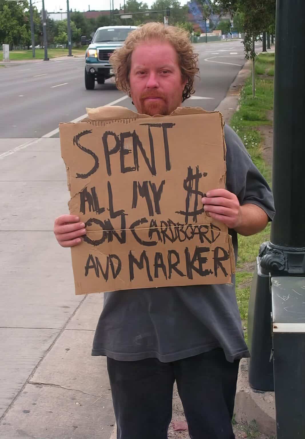 46 Funny Homeless Signs That Will Make You Think