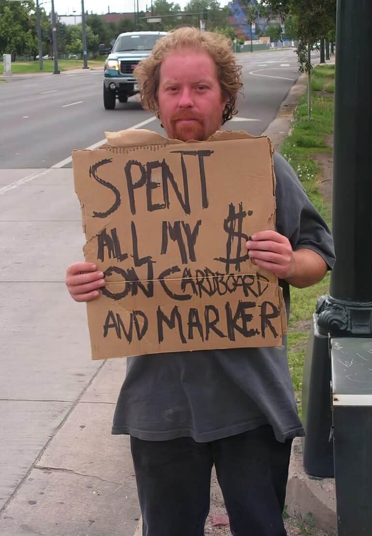 46 Funny Homeless Signs That Will Make You Think